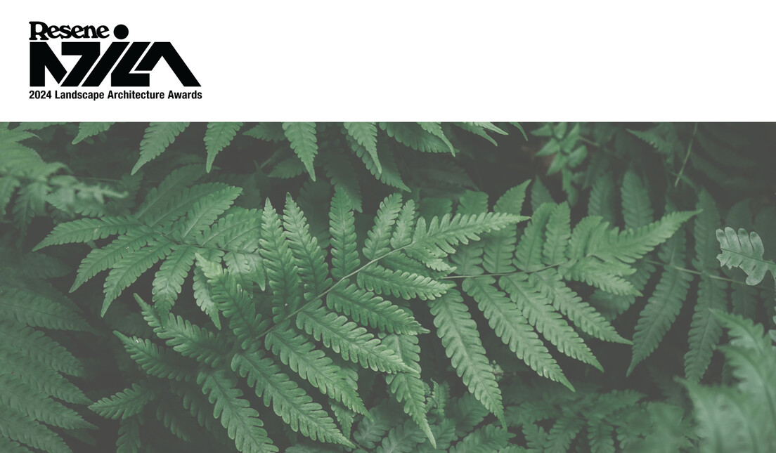 Resene NZILA Award Winners 2024 | New Zealand Institute of Landscape Architects Tuia Pito Ora